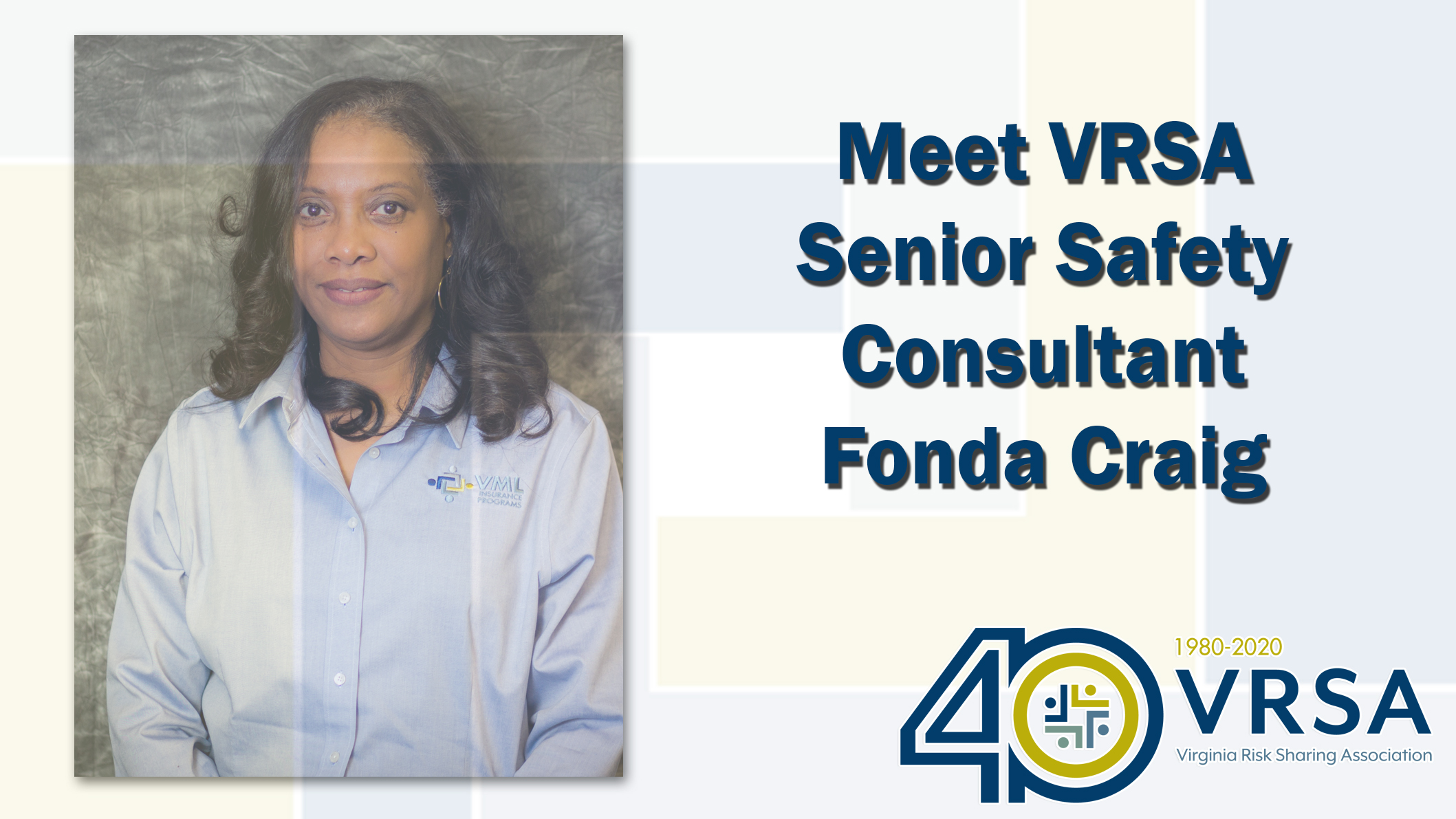 Meet VRSA Senior Safety Analyst Fonda Craig – VRSA